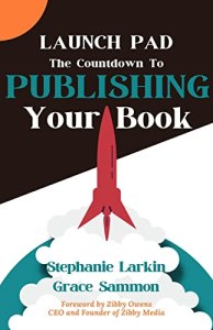 Review of Launch Pad: The Countdown to Publishing Your Book by ...